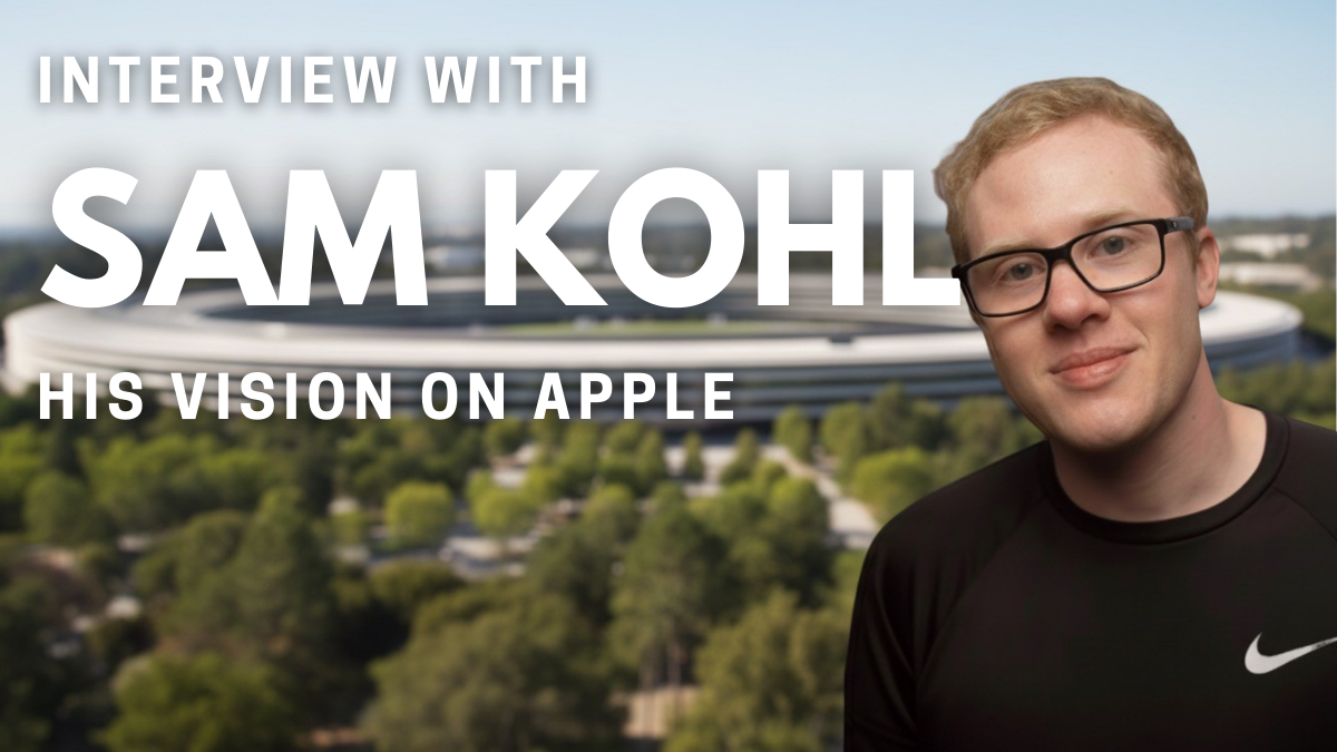 Exclusive Interview with Sam Kohl (AppleTrack): His Vision on AppleTrack, iPhone 17, and the ...